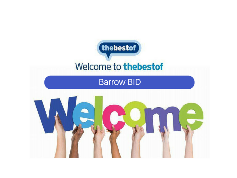Welcome to Barrow BID