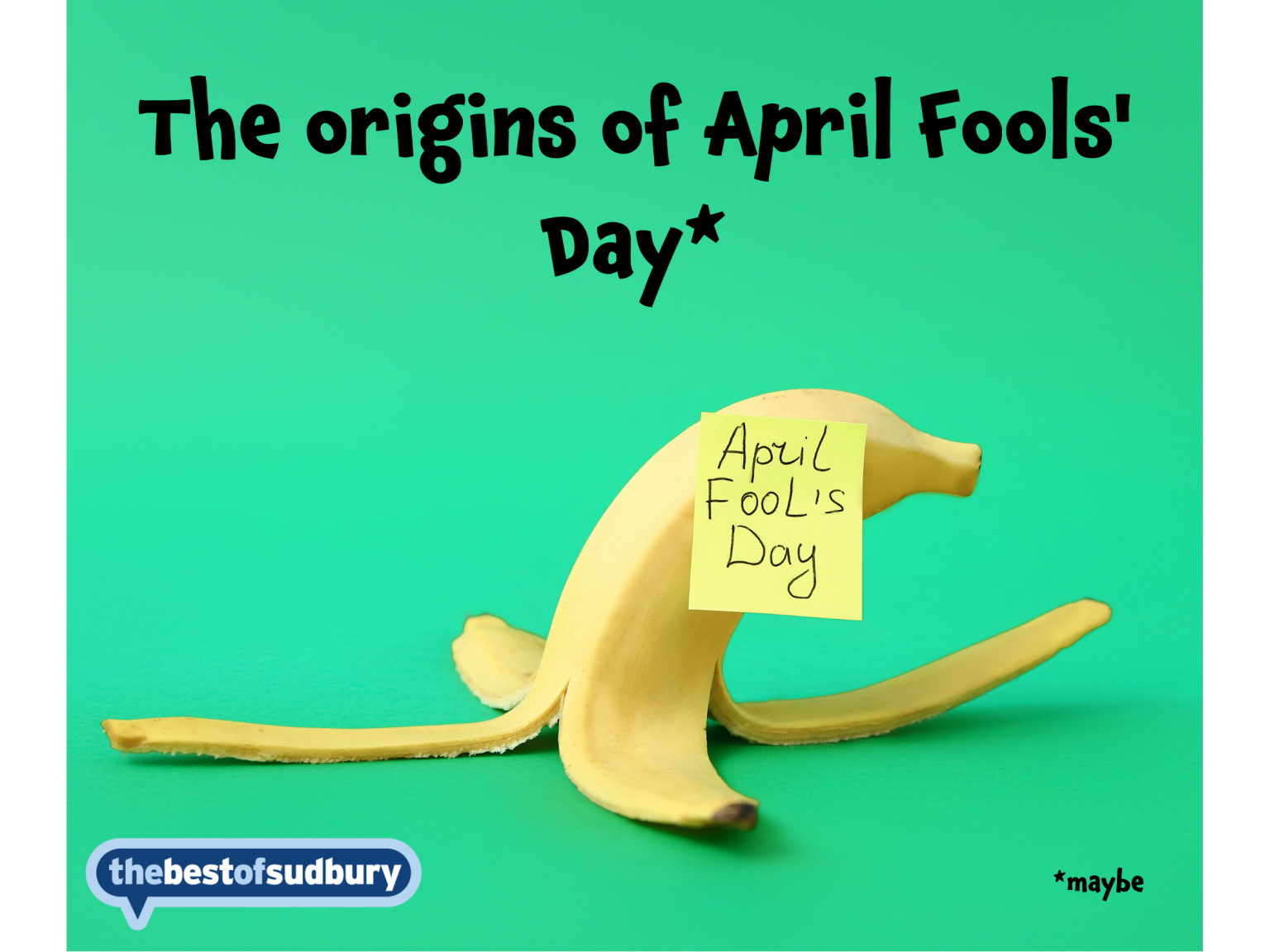 What do you know about the origins of April Fools' Day?