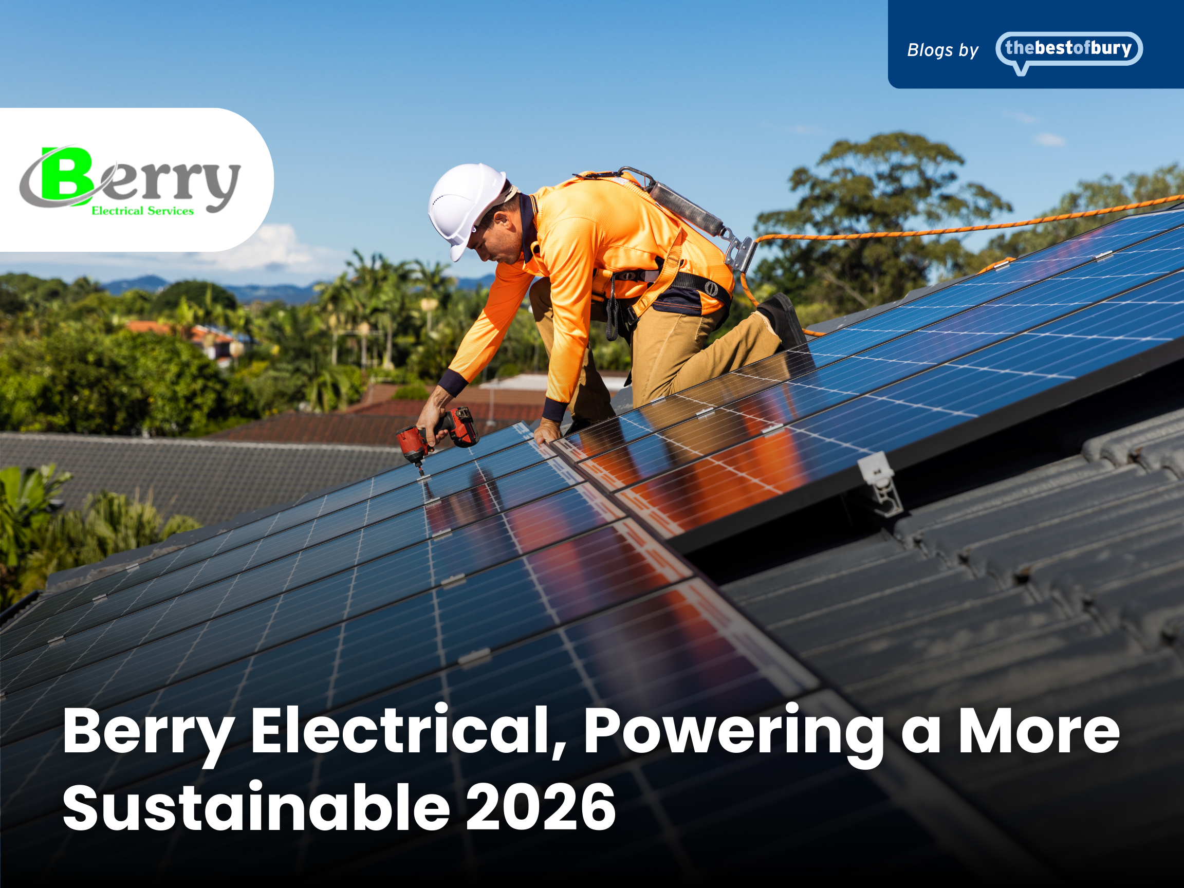 Berry Electrical, Powering a More Sustainable 2026