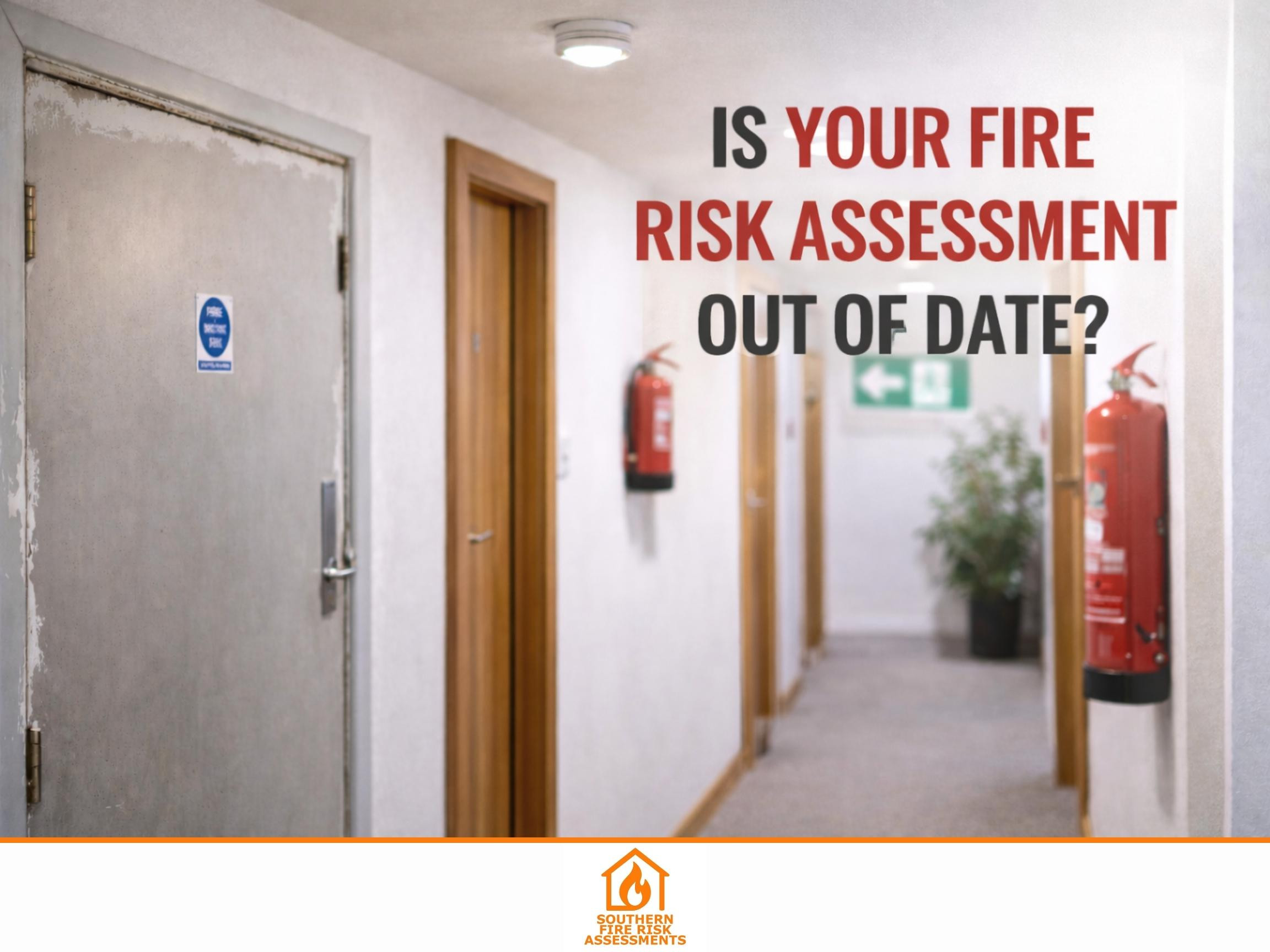 Fire Risk Assessments Are Changing and Premises Are Falling Behind