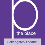 Oakengates Theatre @ The Place - Telford and Wrekin